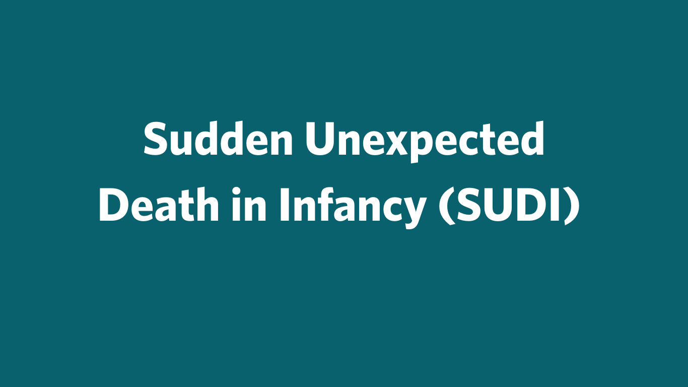 Monitoring Sudden Unexpected Death in Infancy (SUDI) | Health Quality ...
